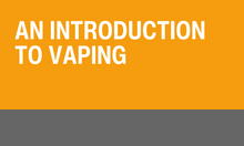 Chapter 1: An Introduction to Vaping | Make My Vape