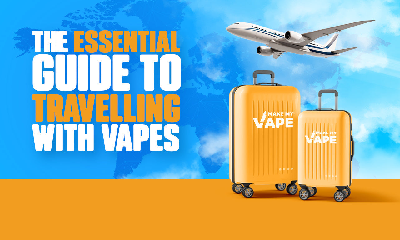 The Essential Guide to Travelling with Vapes | Make My Vape